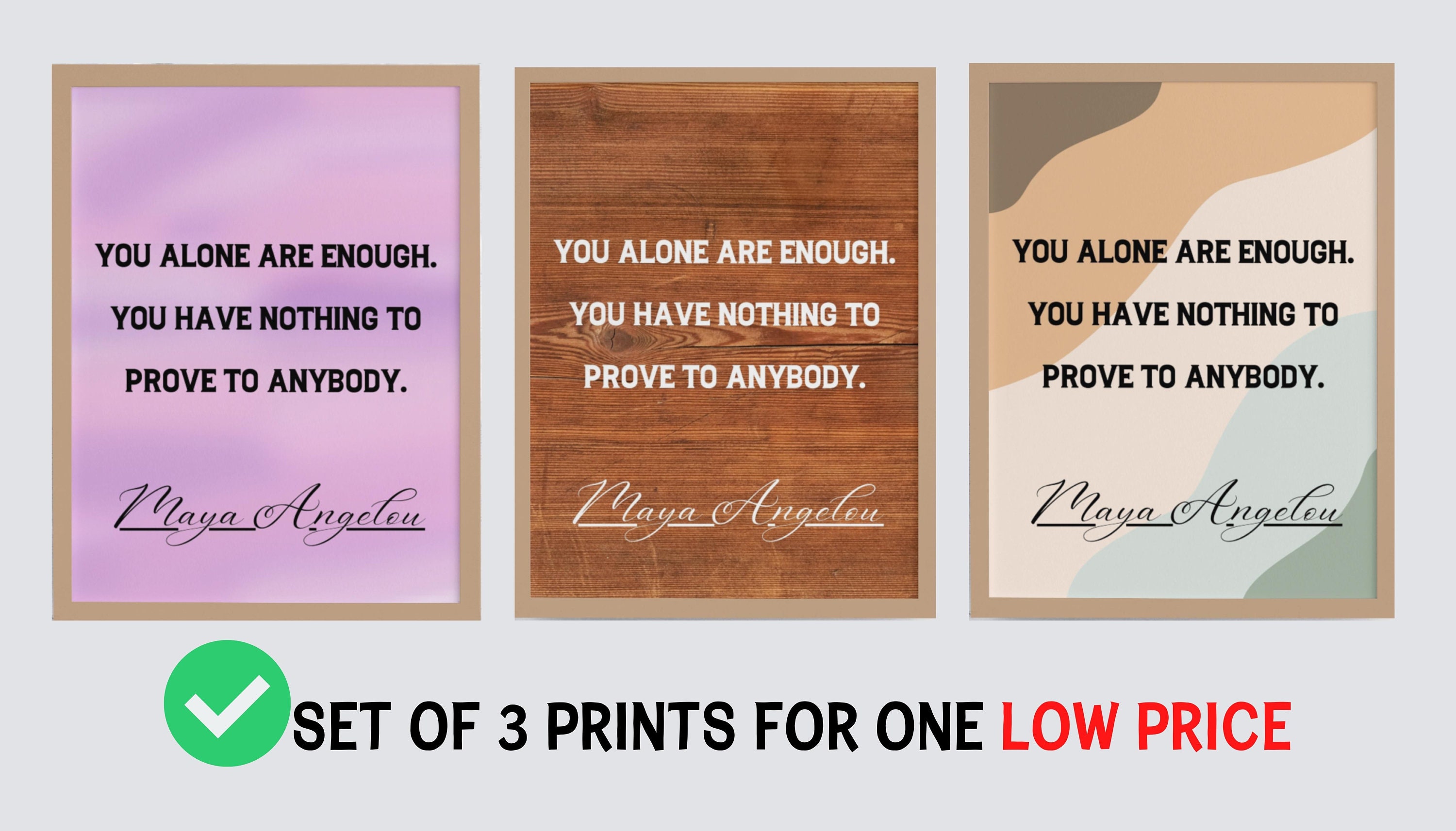 Set of 3 Maya Angelou Quote Print, Printable Inspirational Quote for ...