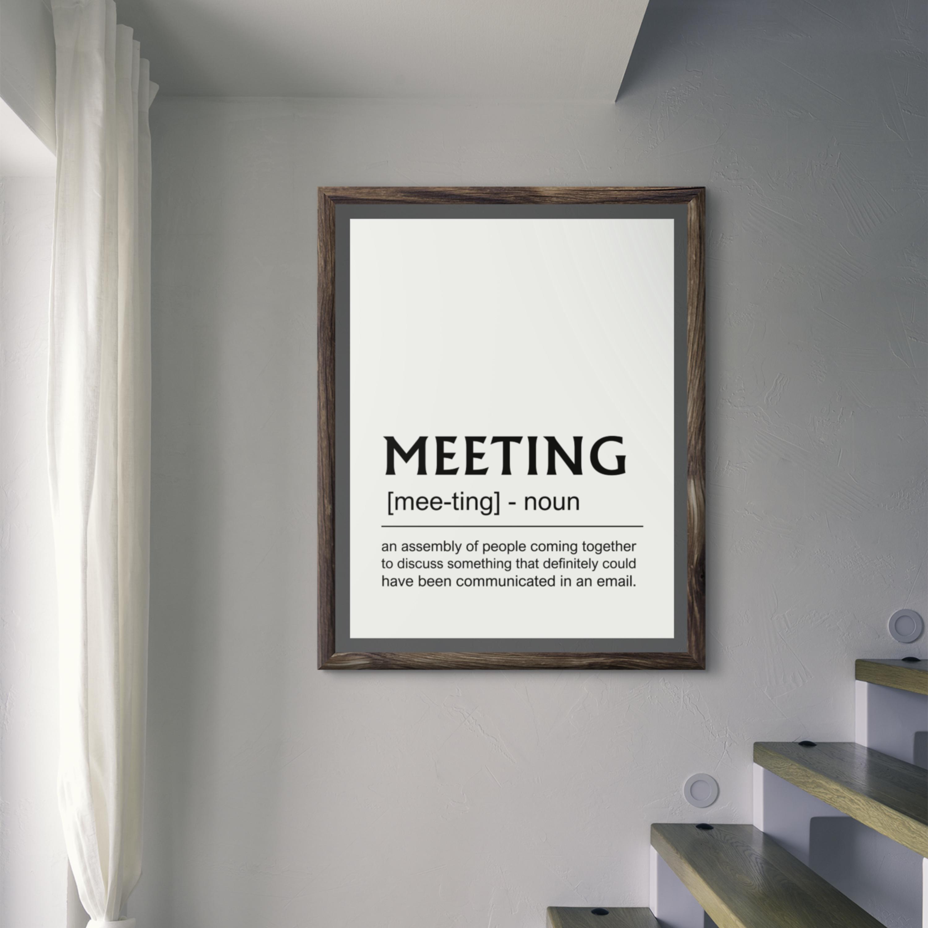 Funny Cubicle Printable Poster Artwork, Meeting Definition Print Home ...
