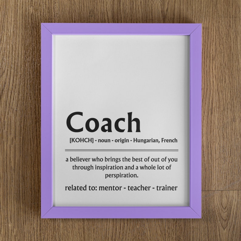 Coach Definition Print: Instructor, Trainer Gift (digital Download) - Etsy