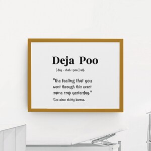 Funny Deja Poo Definition Bathroom Signs, Bathroom Wall Artwork Poster ...