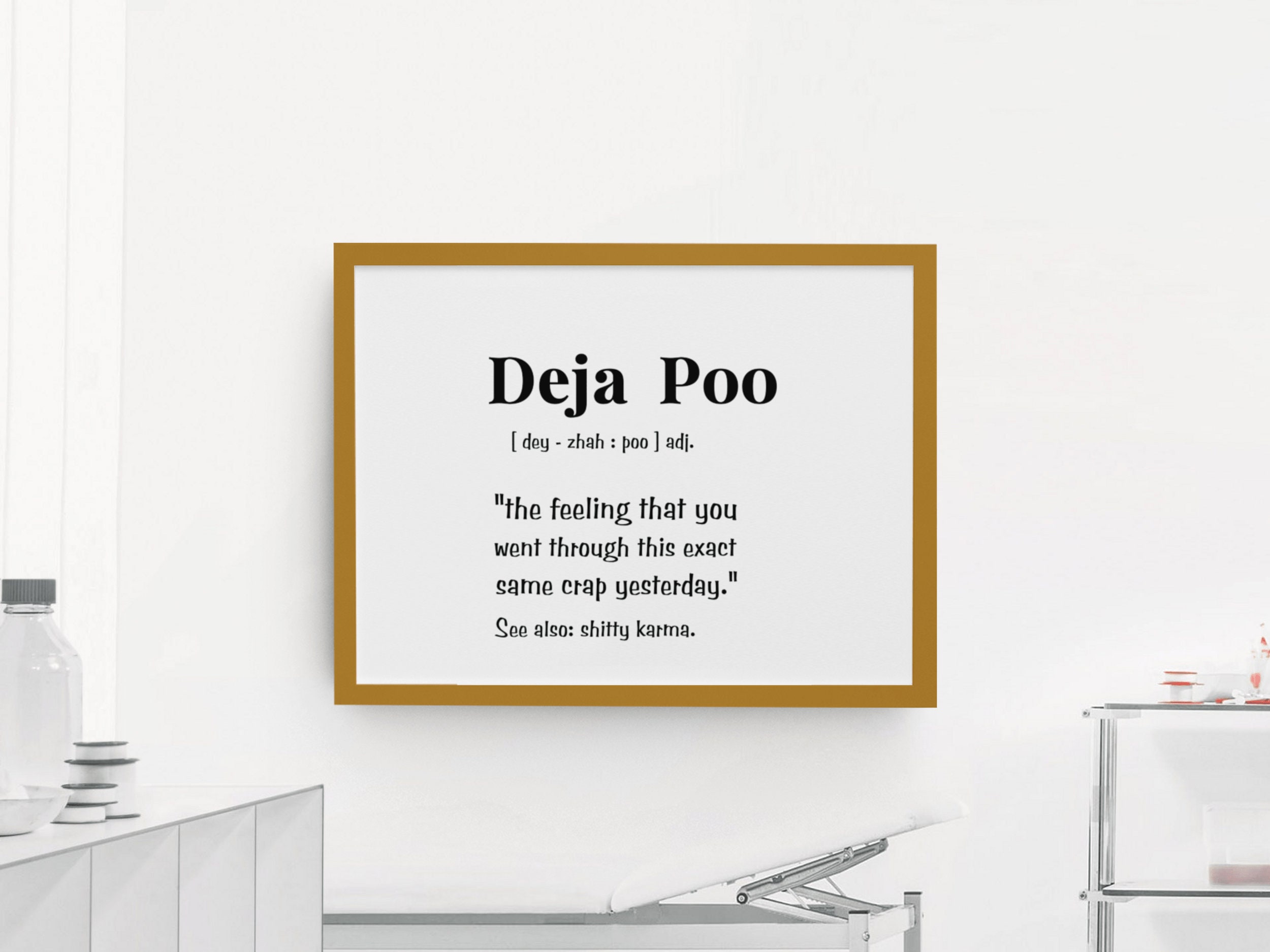 Funny Deja Poo Definition Bathroom Signs, Bathroom Wall Artwork Poster ...
