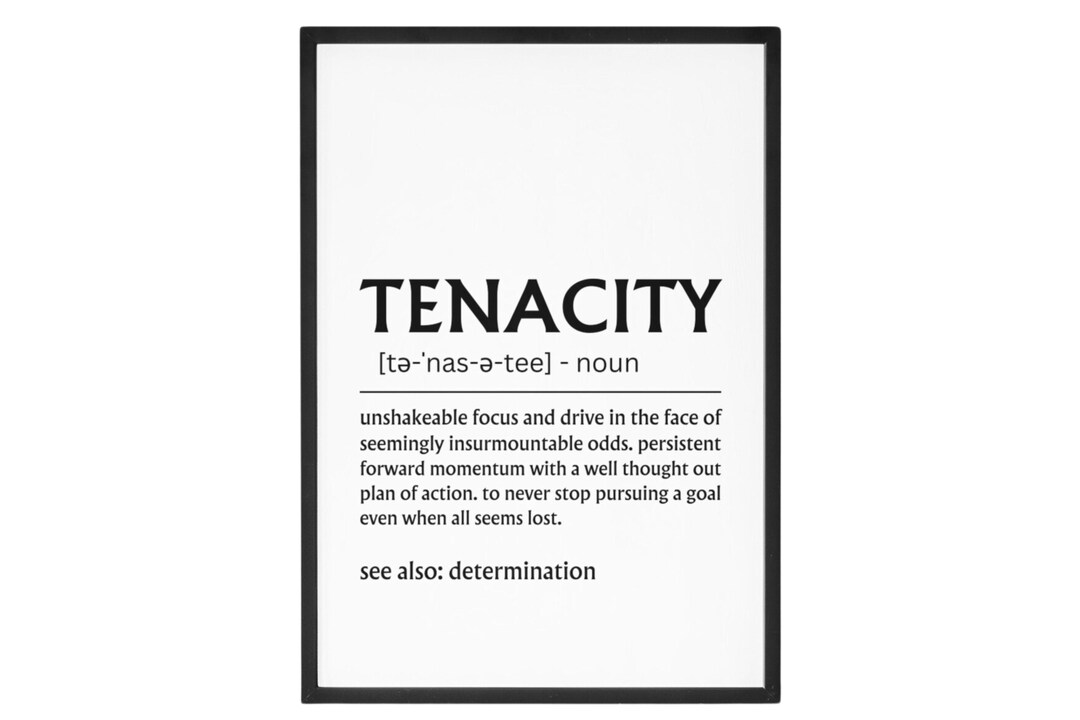 Tenacity Definition Print: Motivational Office Decor (digital Download ...