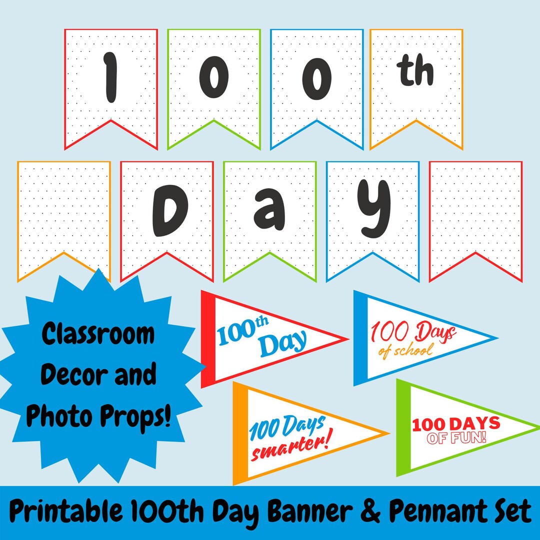 100th Day of School Banner Printable, 100 Days of School Party, 100 ...