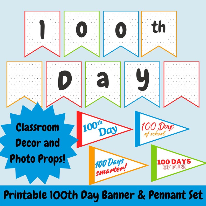100th Day of School Banner Printable, 100 Days of School Party, 100 ...