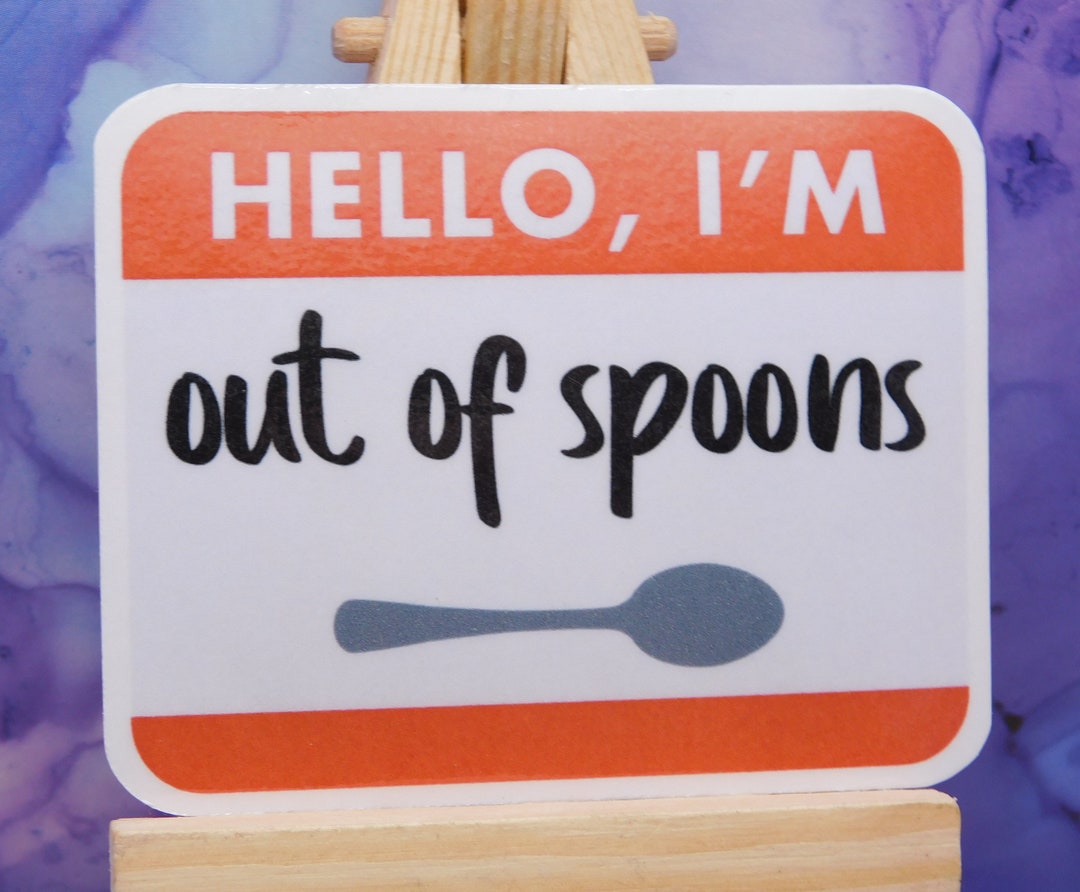 Out of Spoons Name Tag Sticker - Etsy