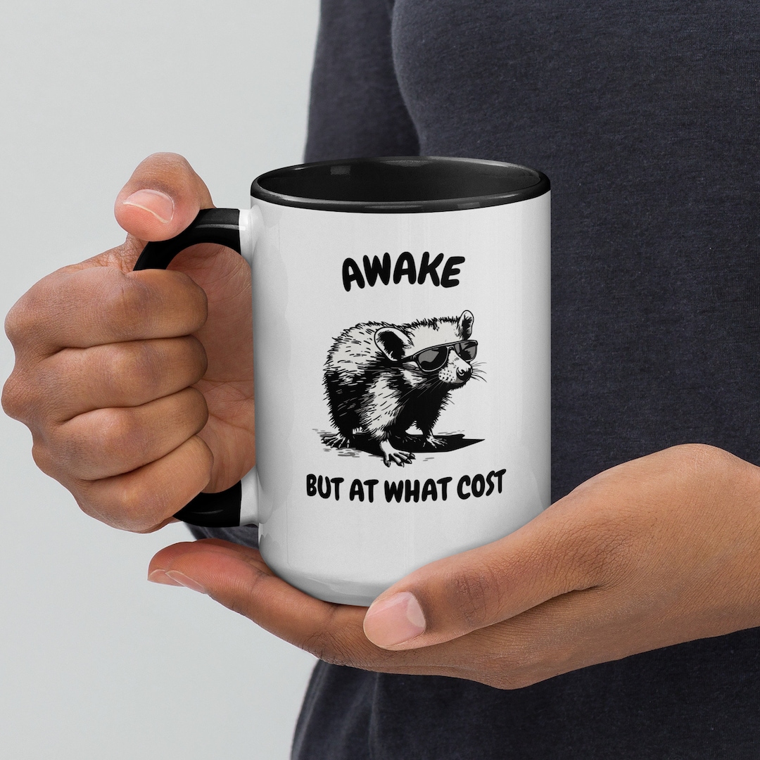 Awake but at What Cost Opossum Mug, Retro Animal Mug, Playful Opossum ...