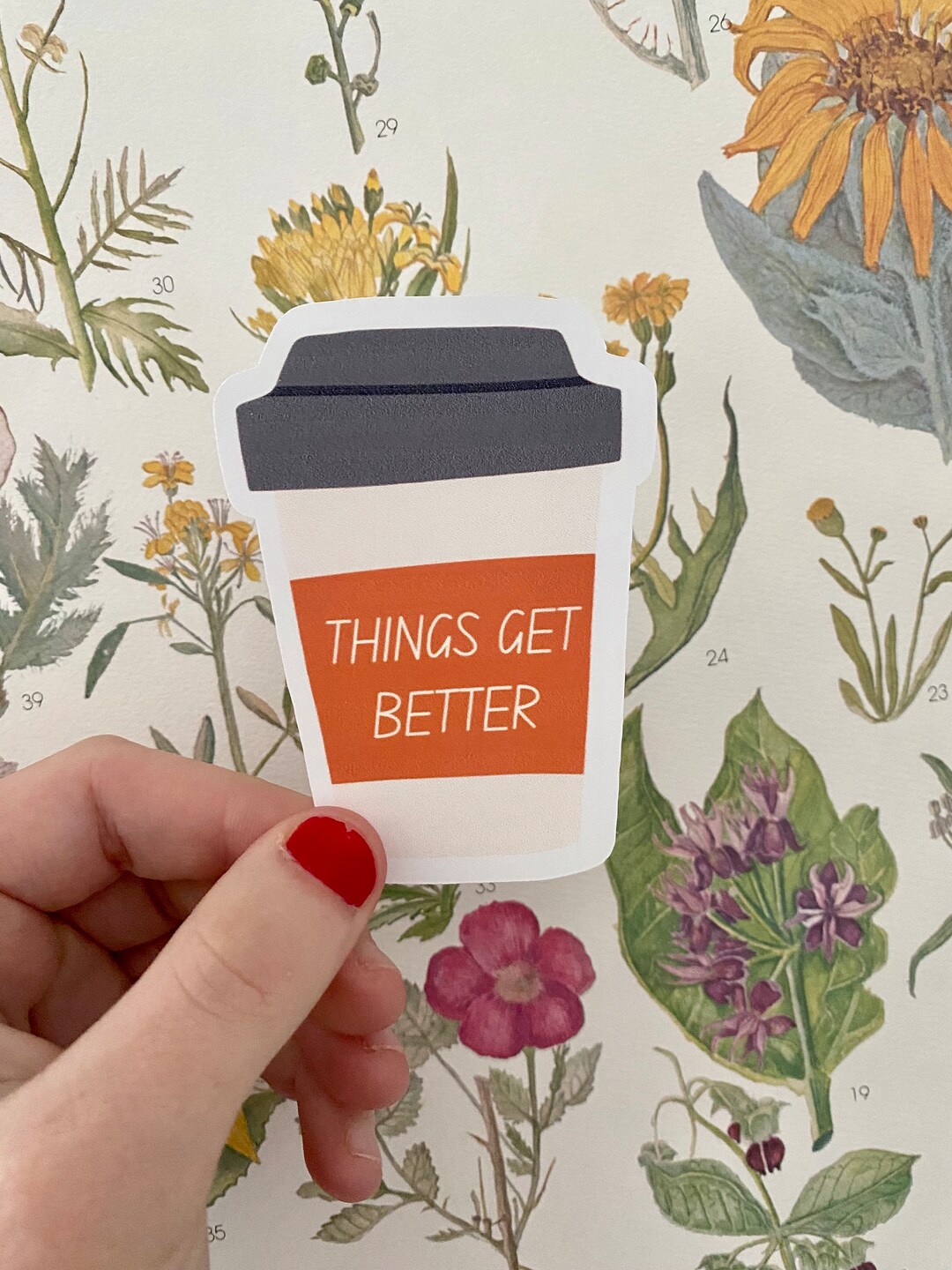 Things Get Better Sticker - Etsy
