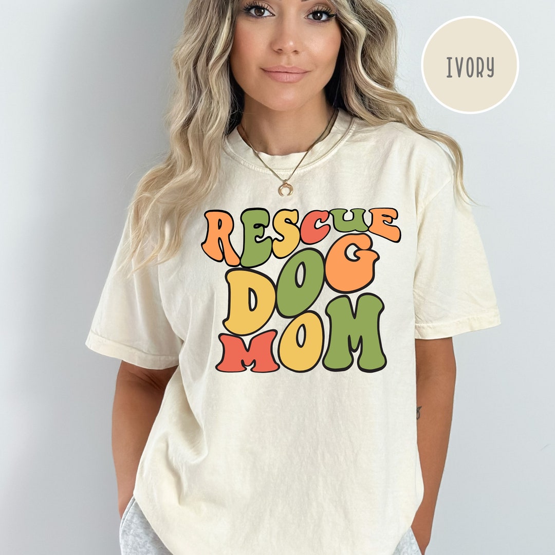 Rescue Dog Mom Retro Style Comfort Colors® T-shirt Gift for Dog Mom ...