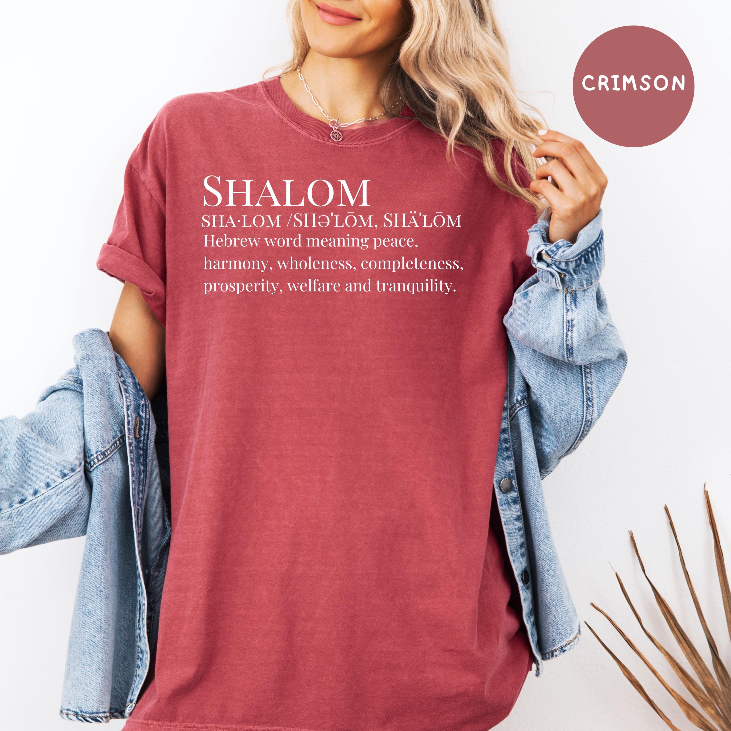 Shalom Peace Stand With Israel Shirt, Shalom Definition Comfort Colors ...