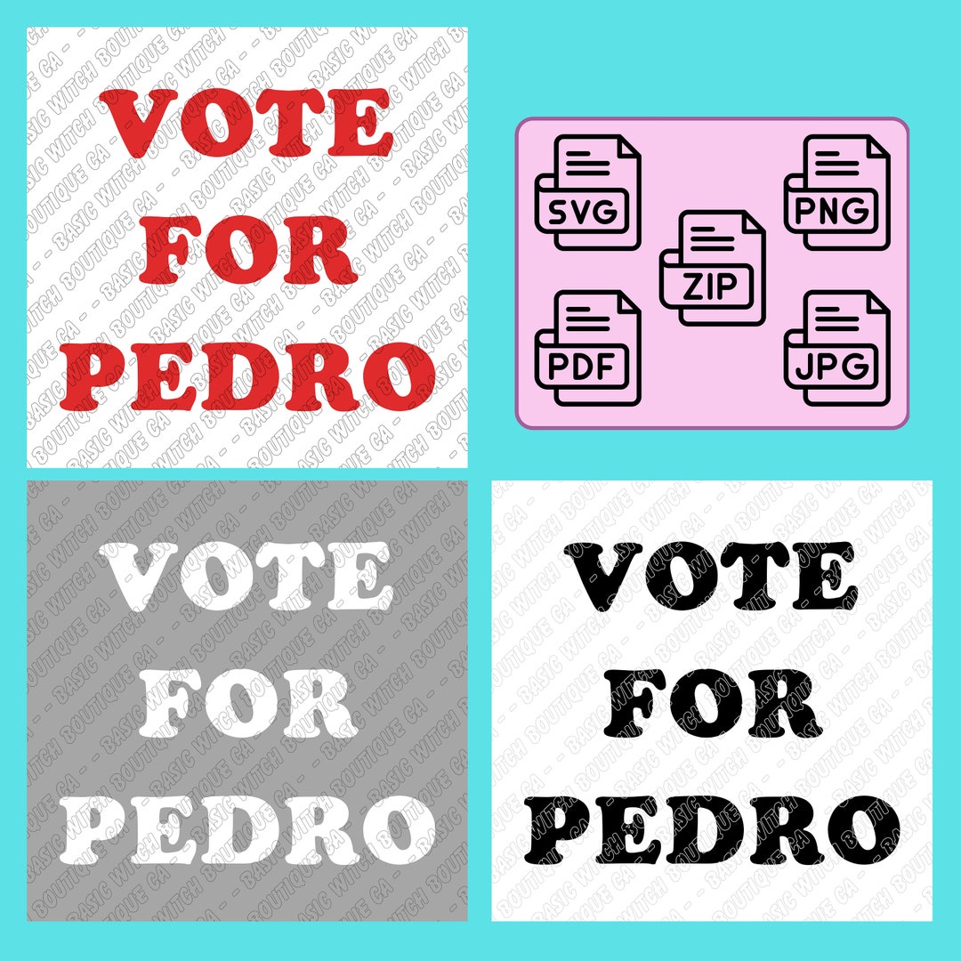 Vote for Pedro - Napoleon - SVG PNG JPG - 3 Colors - Transparent ...