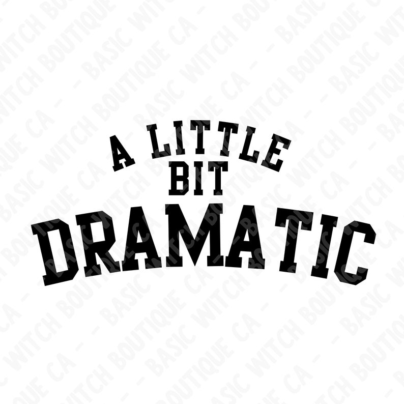 Little Bit Dramatic Regina George SVG PNG JPG 3 Colors - Etsy UK