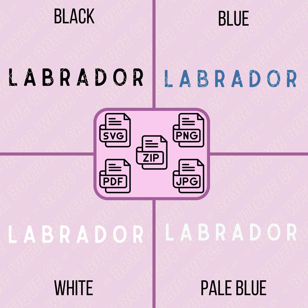 Labrador SVG PNG JPG 4 Colors Minimalist Font - Etsy
