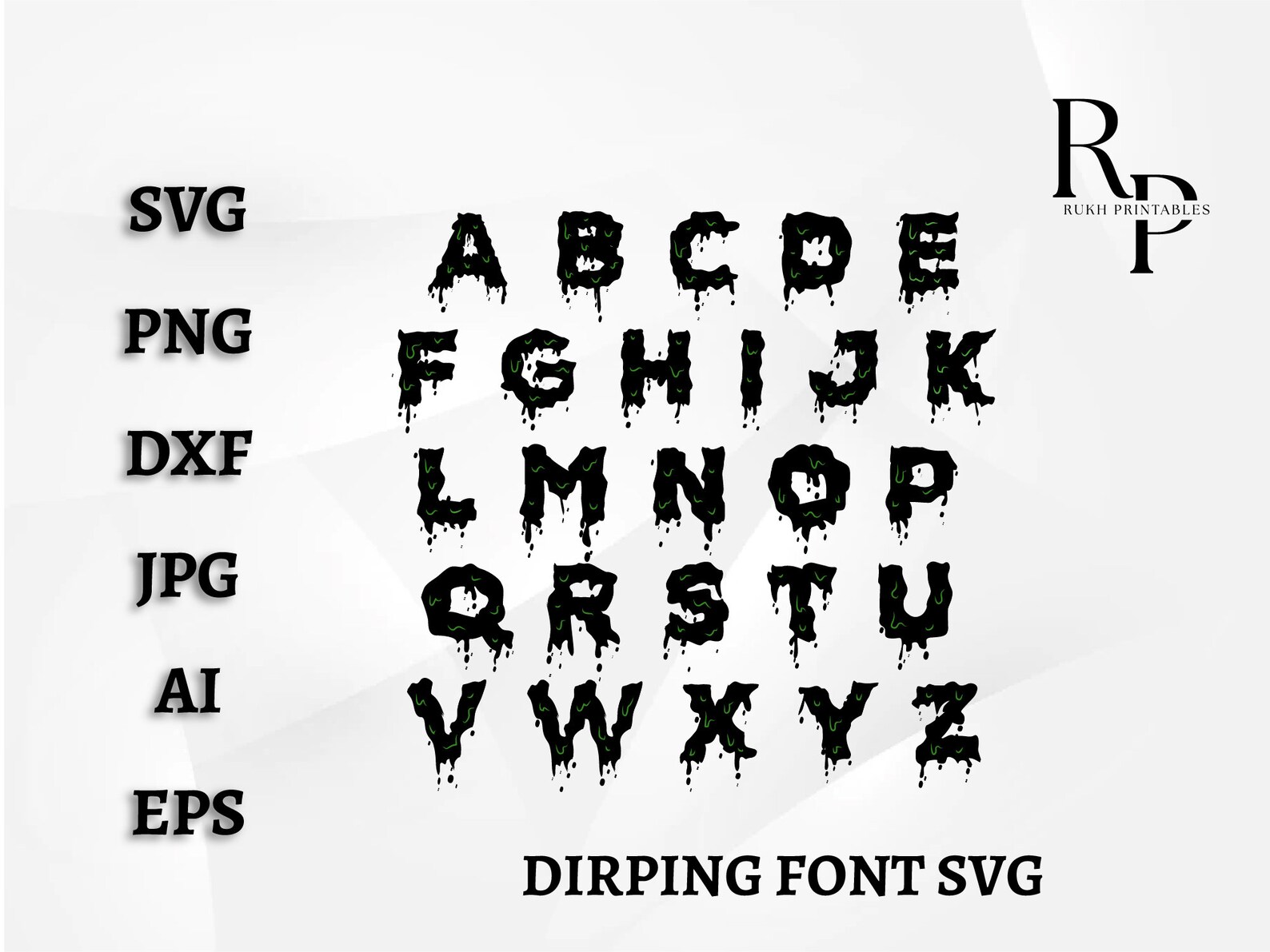 Dripping Font Svg Dripping Alphabet Dripping Cut Files Svg Files for ...