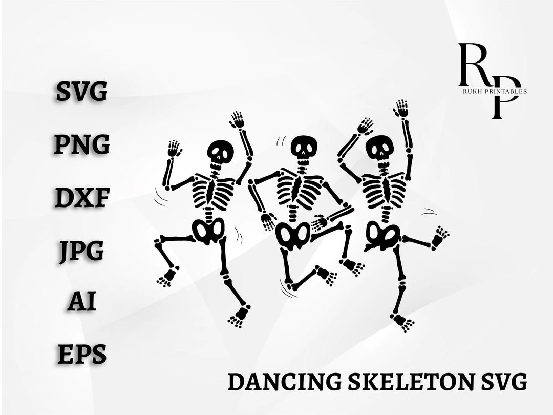 Dancing Skeleton Svg Skeleton Svg Bundle Human Skeleton Svg Skeleton ...