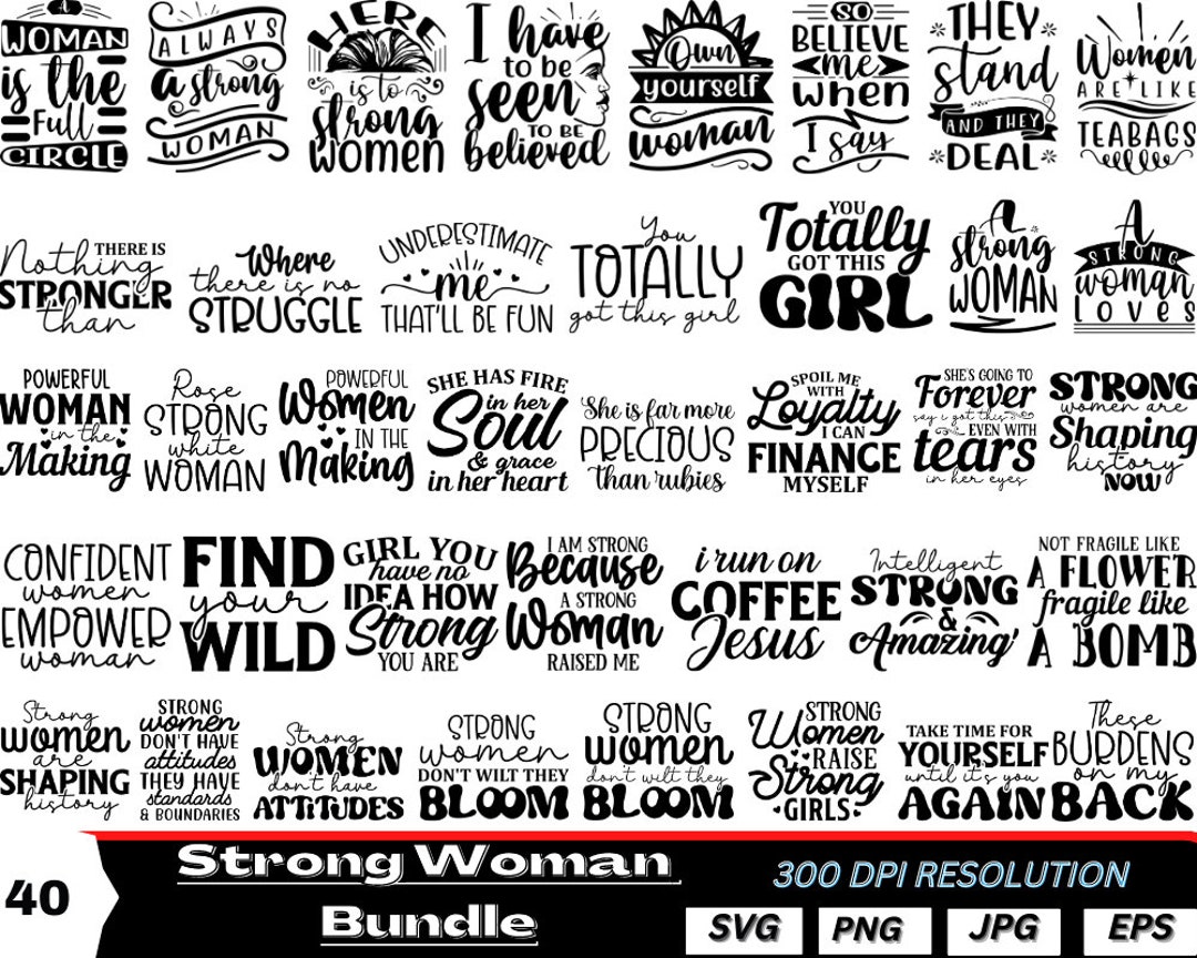 Strong Woman SVG Bundle: Empowerment Cut Files (digital Download) - Etsy