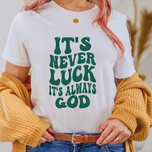 It's Never Luck Always God SVG PNG: Inspirational Quote (digital ...