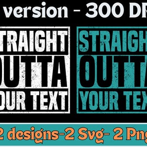 Straight Outta SVG Template: Personalized Custom Design (digital ...