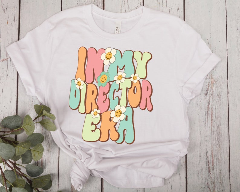 In My Director Era SVG-PNG, Director Svg, Director Shirt Svg, Funny ...