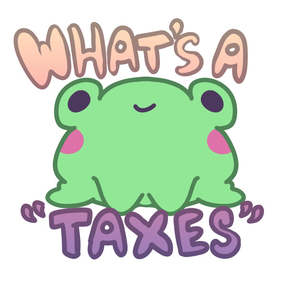 Whats a Taxes Frog - Funny Vinyl Sticker - Etsy