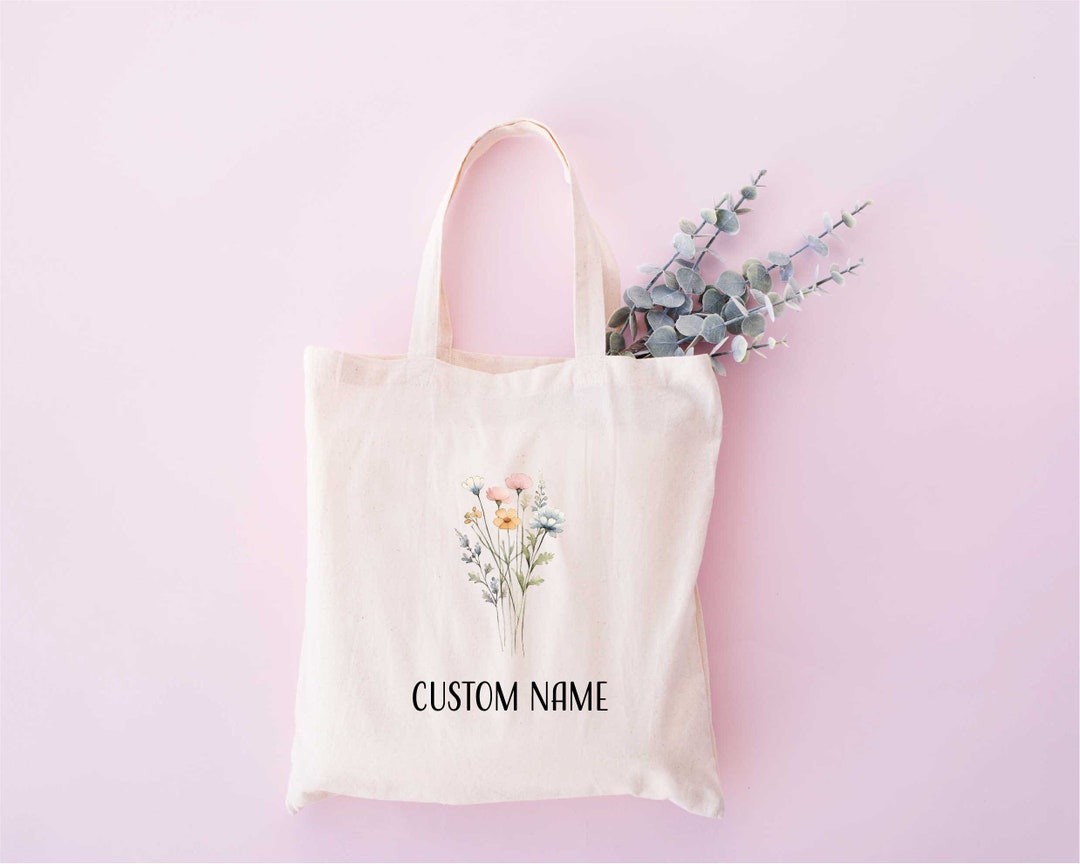 Custom Flower Tote Bag, Personalized Floral Tote Bag, Wildflower Totes ...