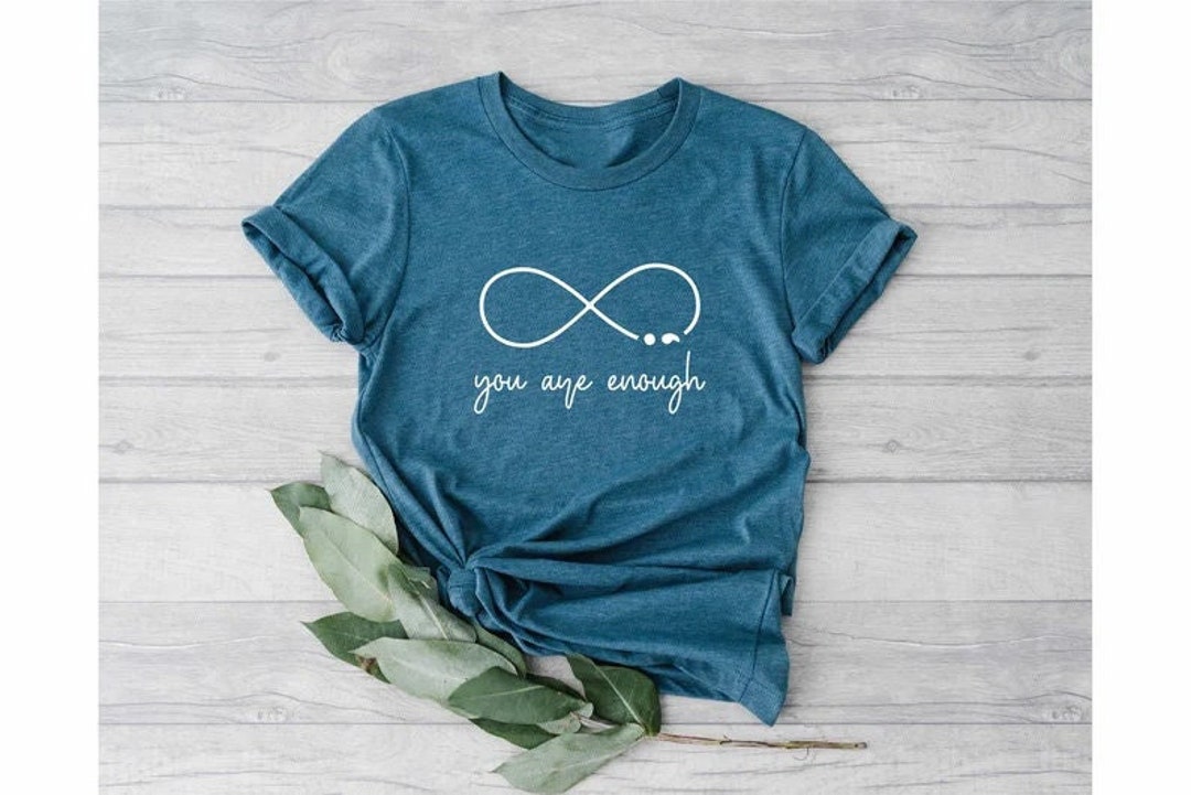 You Are Enough Shirt, Mental Health Shirt, Therapy Shirt, Break Stigma ...