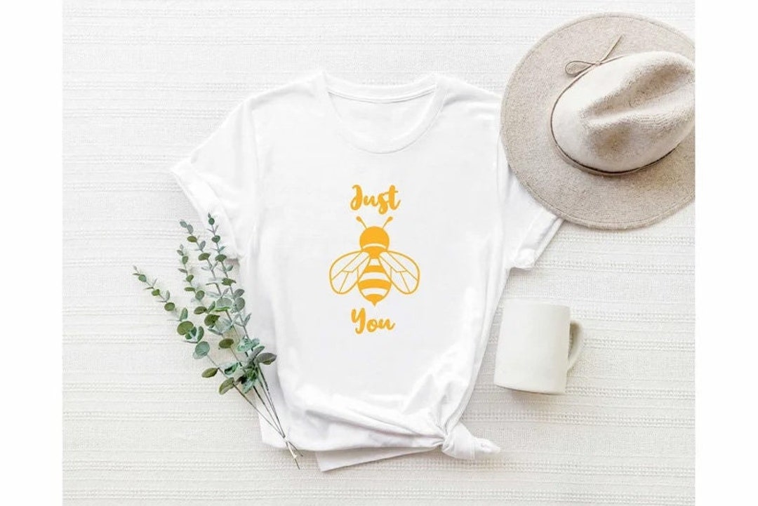 Just Bee You Shirt, Just Be You Shirt, Kindness Shirt, Inspirational ...