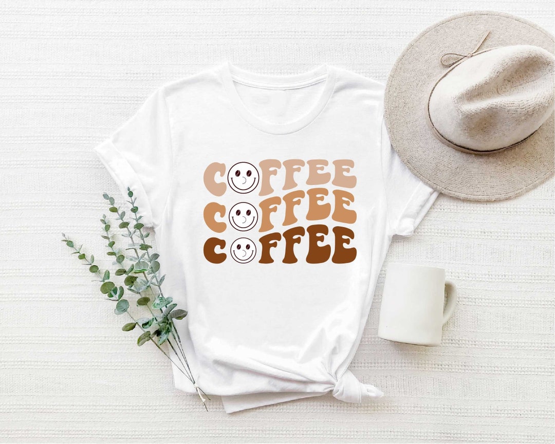 Coffee Smile Shirt, Coffee Lover Shirt, Coffee Shirt, Coffee Graphic ...