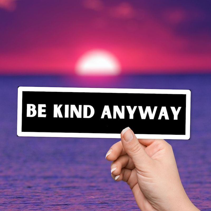 Be Kind Anyway - Etsy