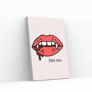 Bite Me Poster Spooky PRINTABLE Artwork Halloween Artwork - Etsy