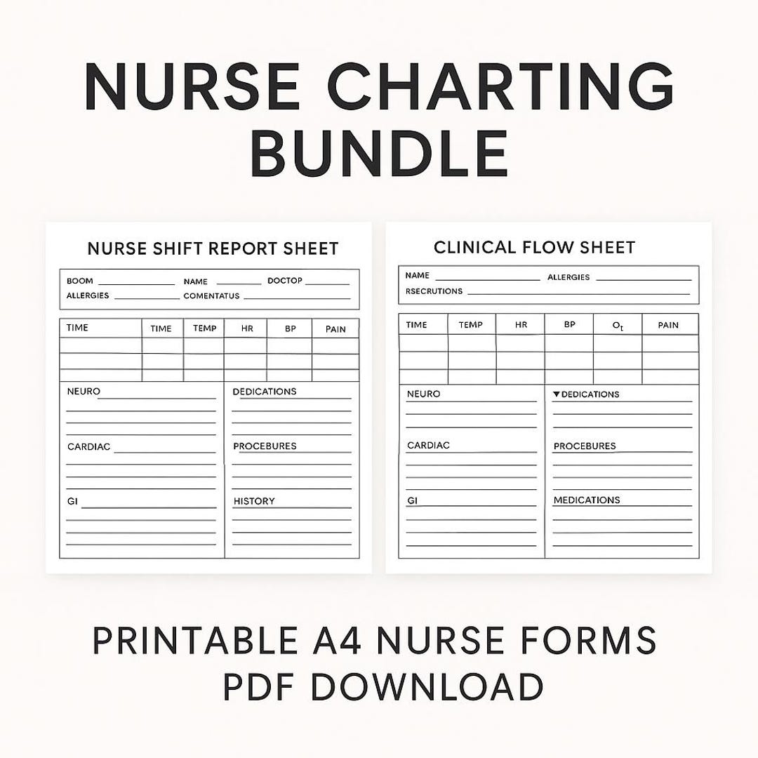 Nurse Charting Bundle | Shift Report, Clinical Flow Sheet, Insulin ...