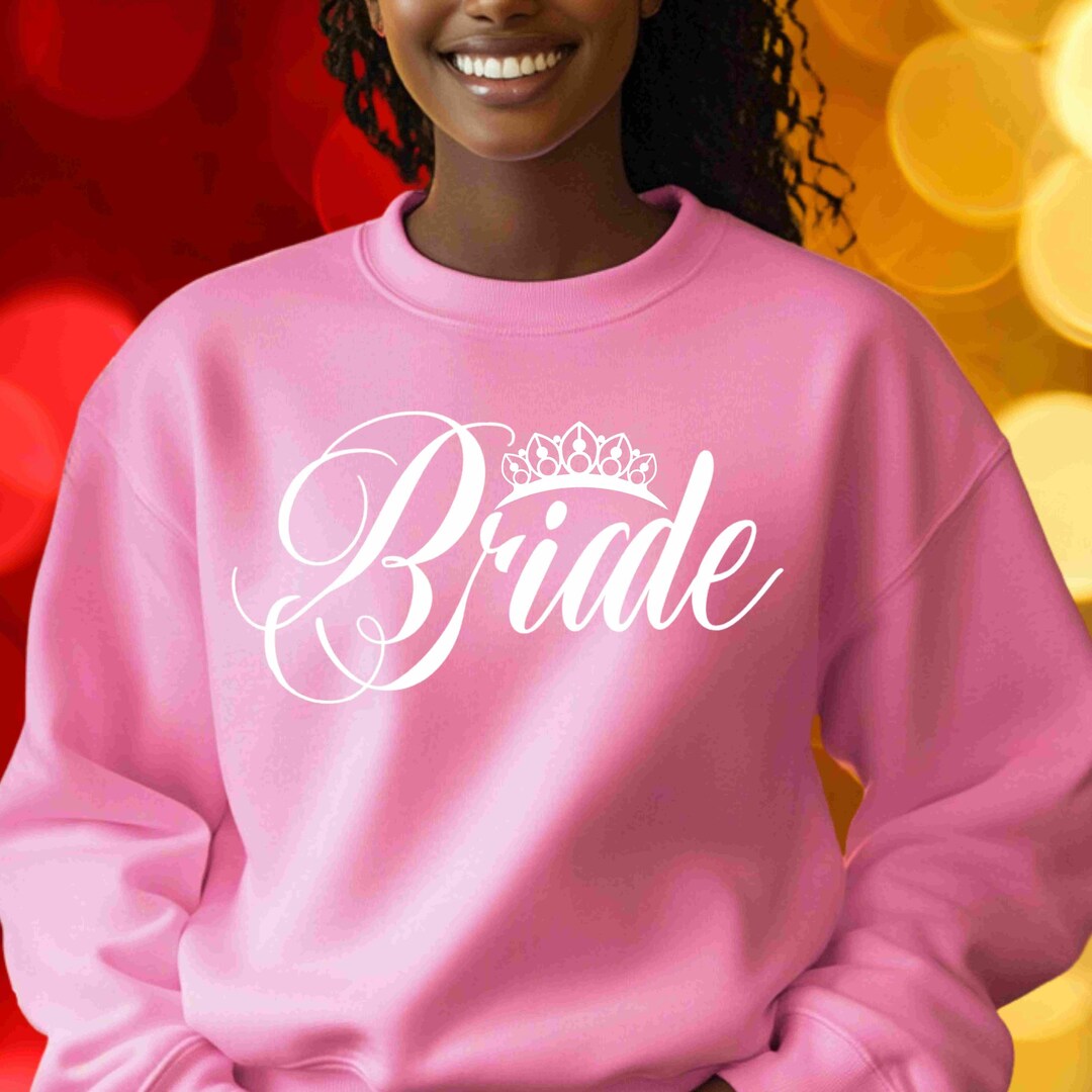 Bride Tee PNG Wedding Sweatshirt Bride PNG Design Bride Shirt PNG File ...