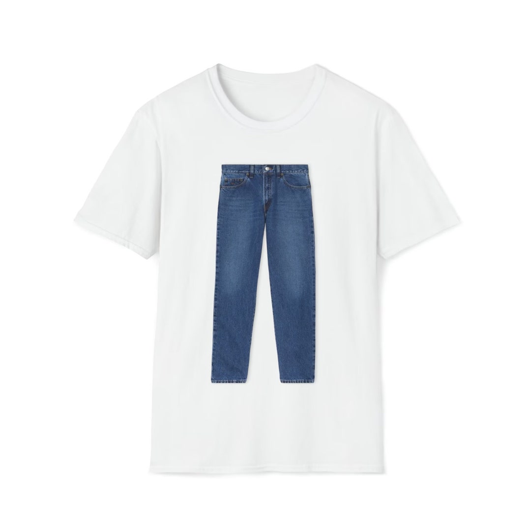 Funny Meme Jeans Joke Shirt - Etsy