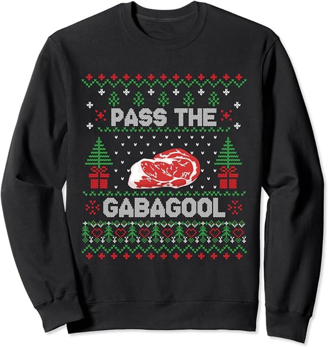Funny Xmas Pass the Gabagool Tacky Ugly Christmas Sweatshirt - Etsy