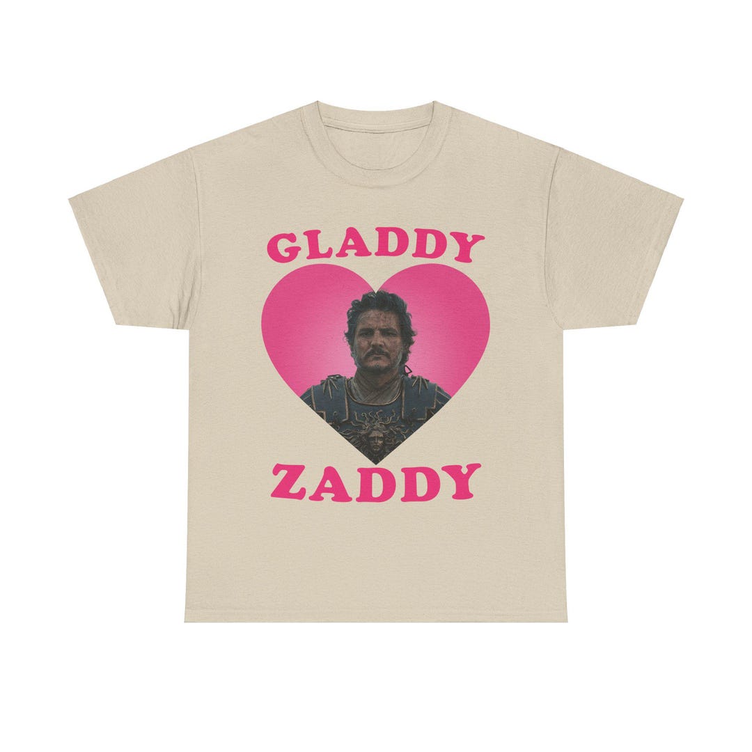 Gladdy Zaddy Pedro Pascal as Marcus Acacius Gladiator II Shirt - Etsy