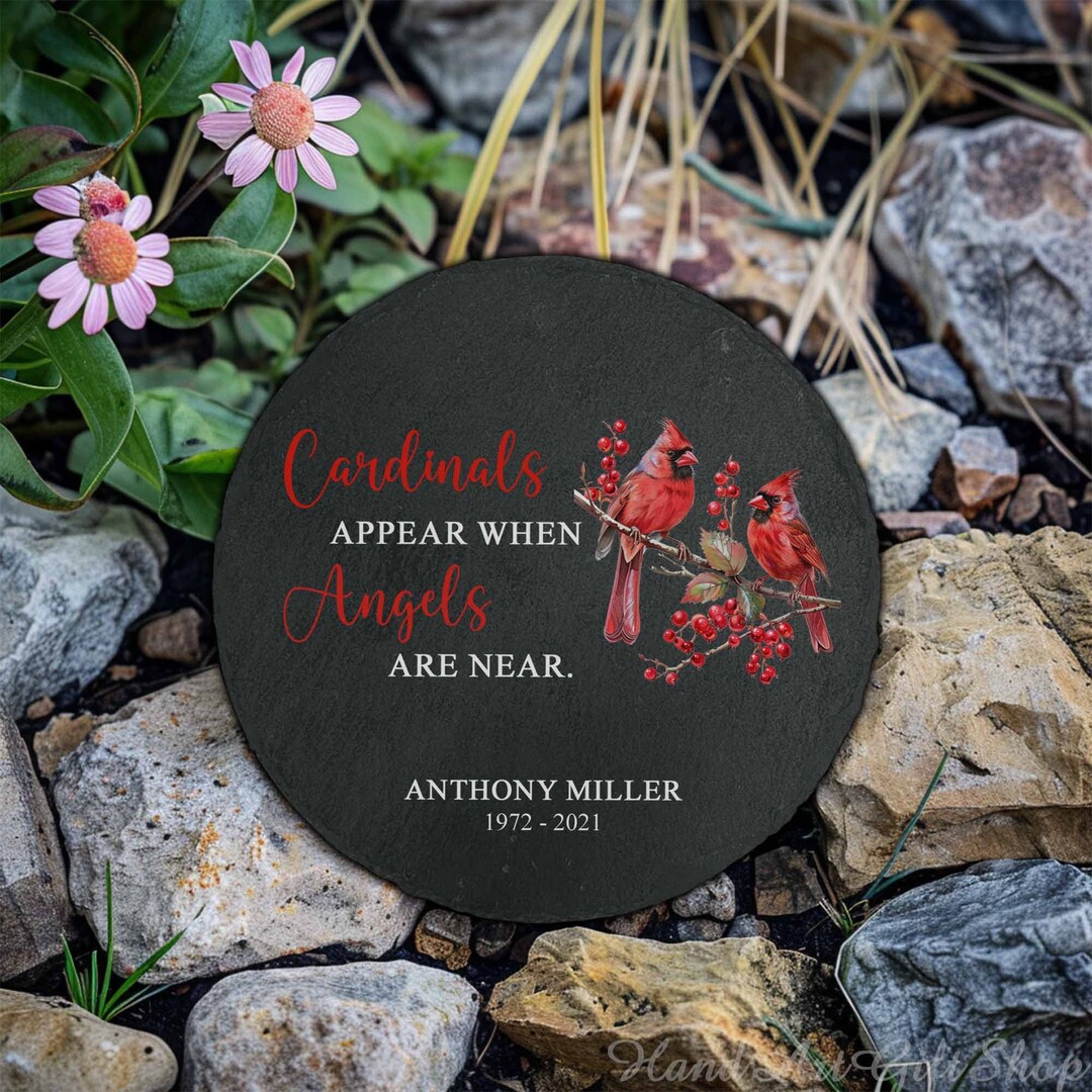 Custom Memorial Stone With Cardinal, Cardinals Appear Angels Are Near ...