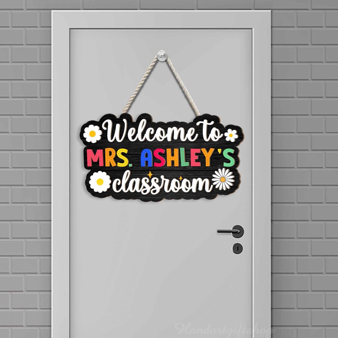 Custom 3D Teacher Name Door Sign Gift, Classroom Welcome Sign, Teacher ...