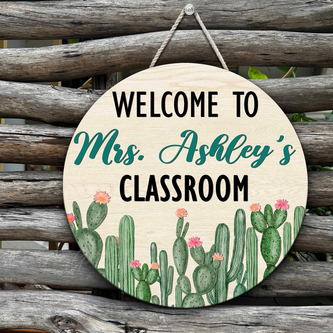 Custom Cactus Teacher Sign, Teacher Welcome Sign, Succulents Teacher ...