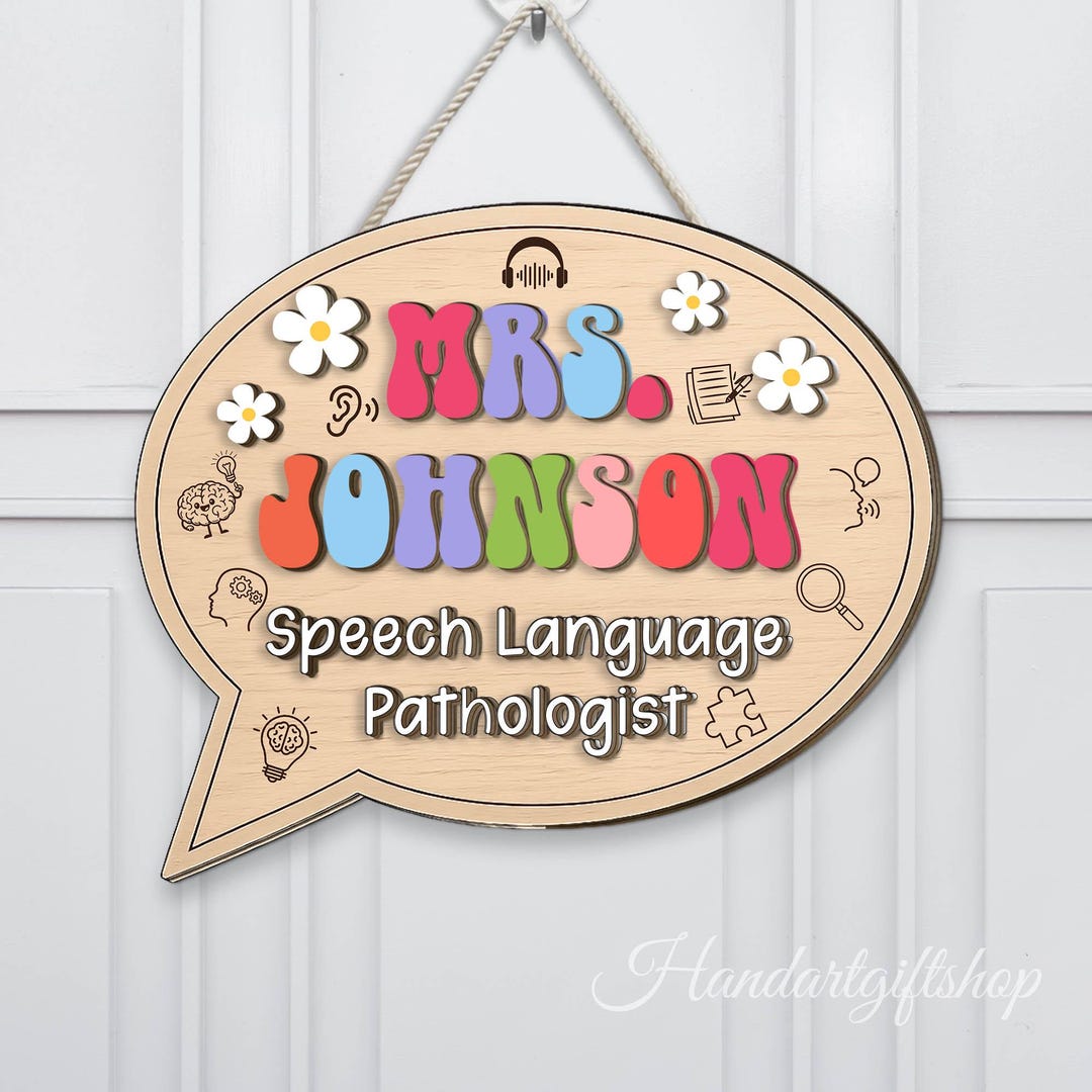 Speech Pathologist 3D Door Sign, Appreciation SLP Teacher Gifts, Speech ...