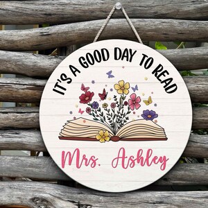 Reading Teacher Door Sign, It's A Good Day to Read Classroom Door ...