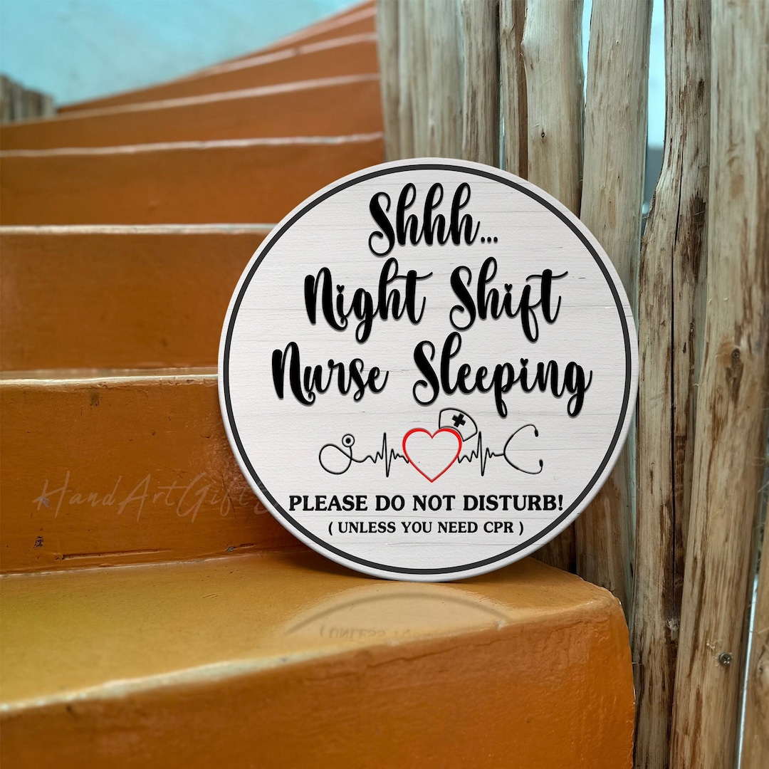 Nurse Sleeping Door Sign, Night Shift Nurse Round Sign, Do Not Disturb ...