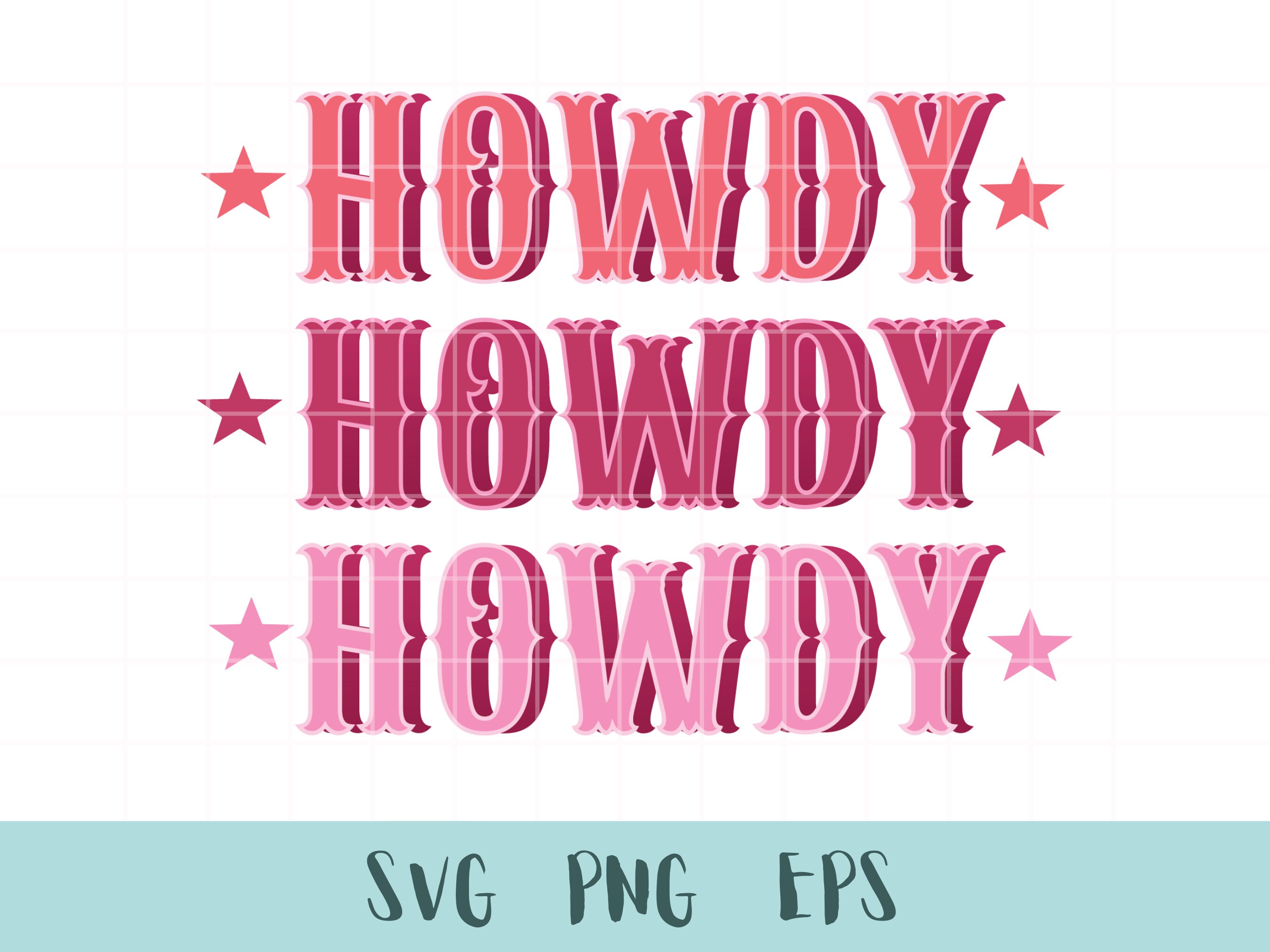 Howdy SVG PNG EPS | Western Svg | Cowgirl Svg | Texas Shirt Svg Cricut ...