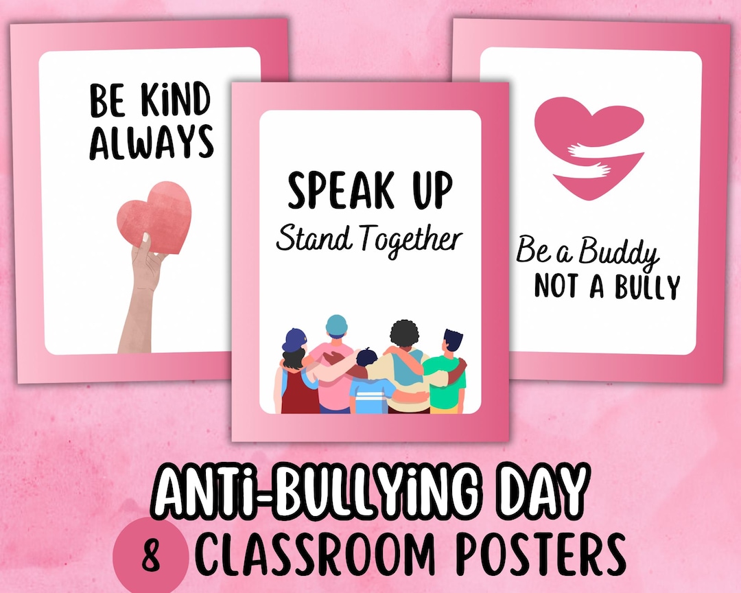 Anti-bullying Day Classroom Posters Set of 8, Pink Shirt Day, Bullying ...