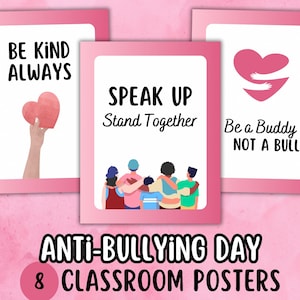 Anti-bullying Day Classroom Posters Set of 8, Pink Shirt Day, Bullying ...