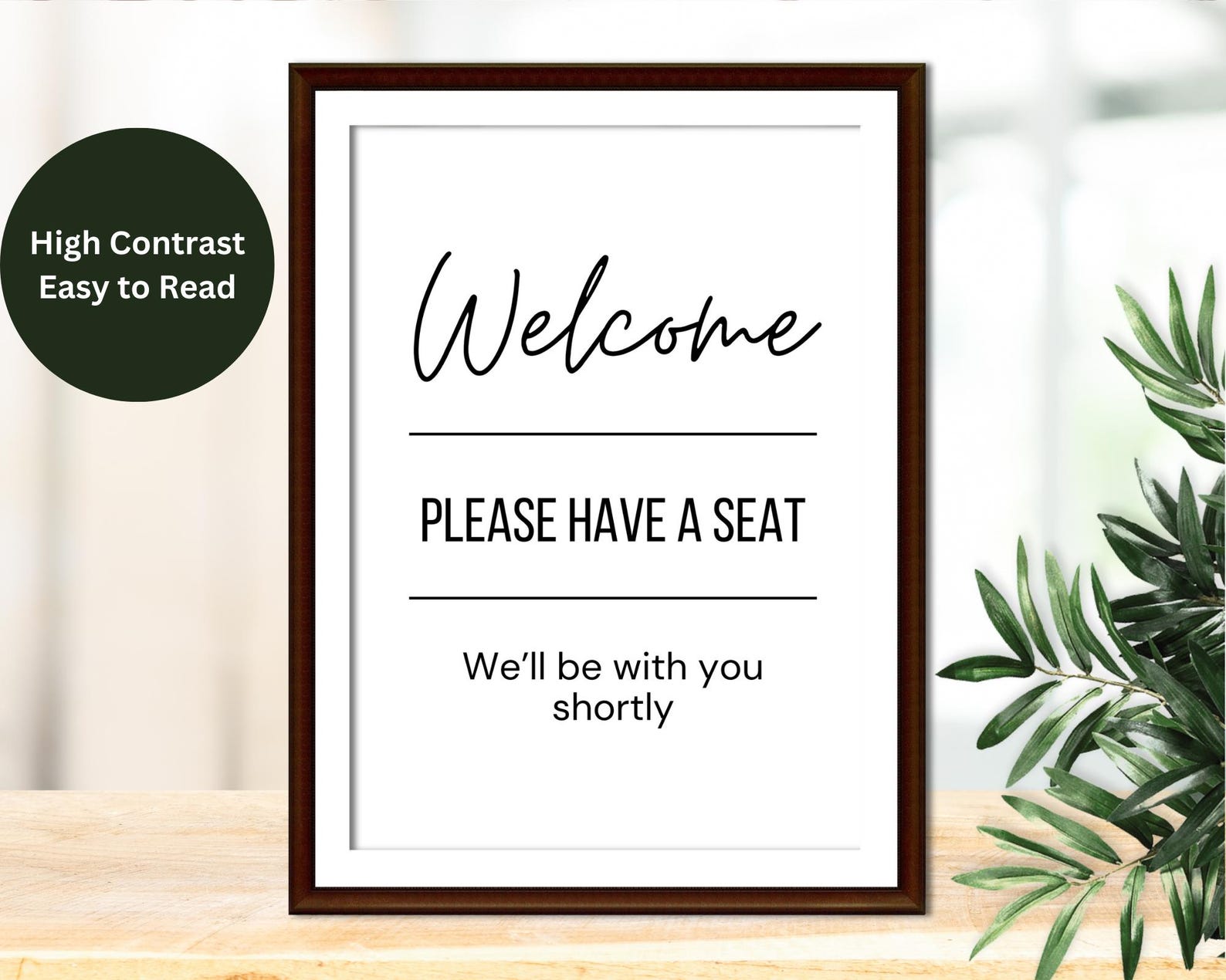 Printable Welcome Please Have a Seat Signs, Reception Front Desk Signs ...
