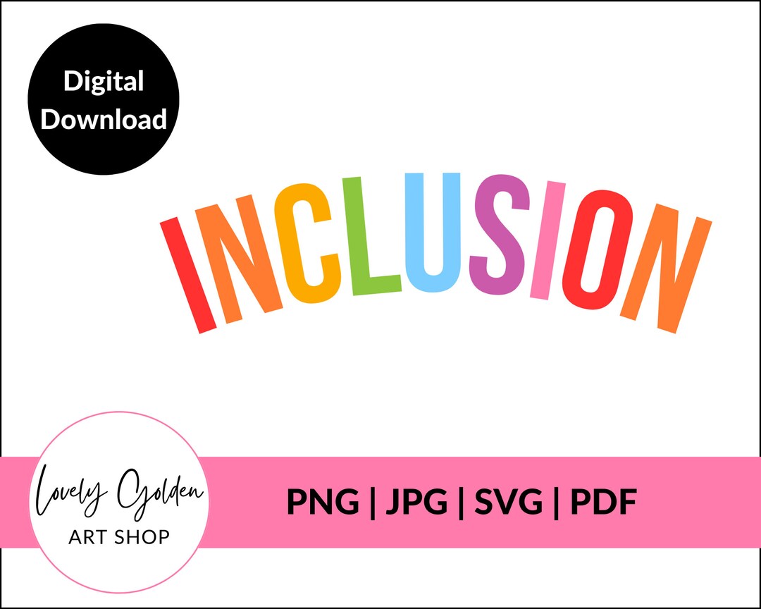 Inclusion SVG File for Cricut, Inclusion PNG File, Inclusion Matters ...