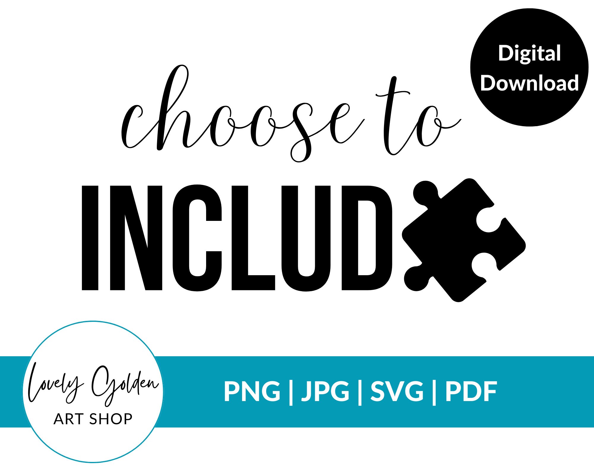 Choose to Include SVG File for Cricut, Choose to Include PNG, Autism ...