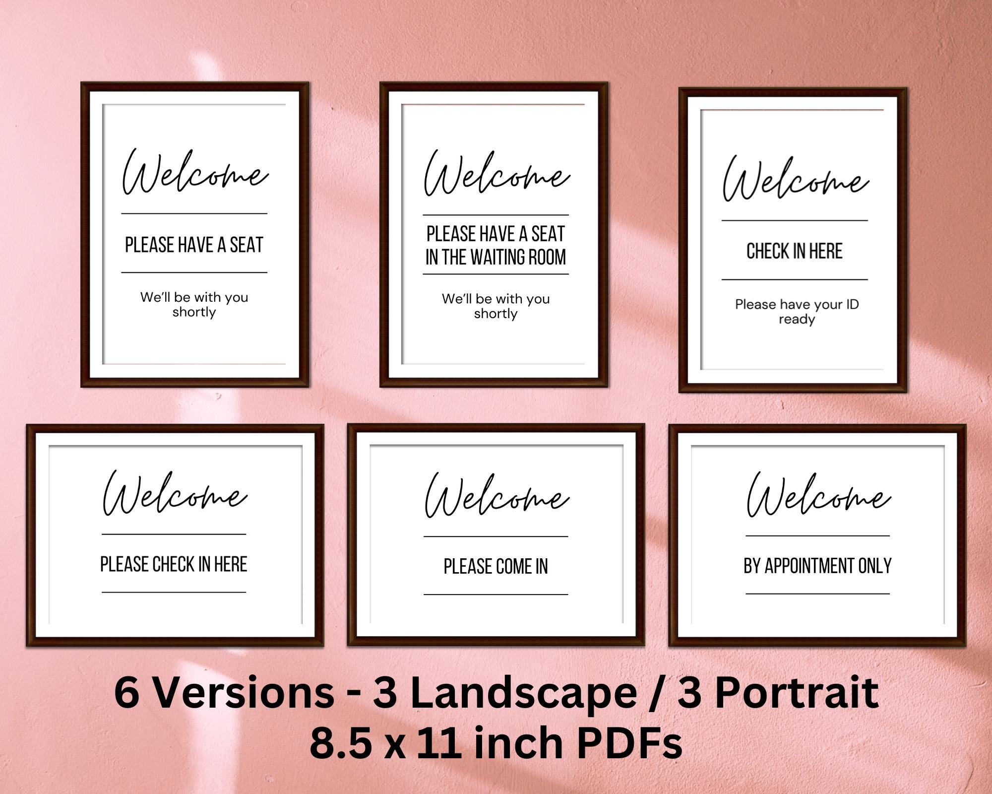 Printable Welcome Please Have a Seat Signs, Reception Front Desk Signs ...