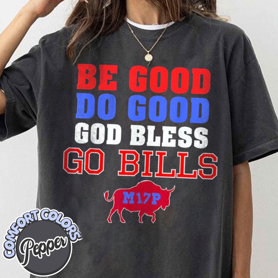 Be Good Do Good Go Bills Shirt, Josh Allen MVP Shirt - Etsy
