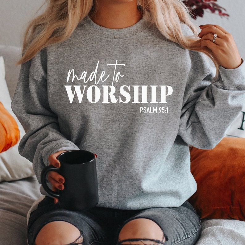 Christian Sweatshirt, Made to Worship Sweatshirt, Jesus Crewneck ...