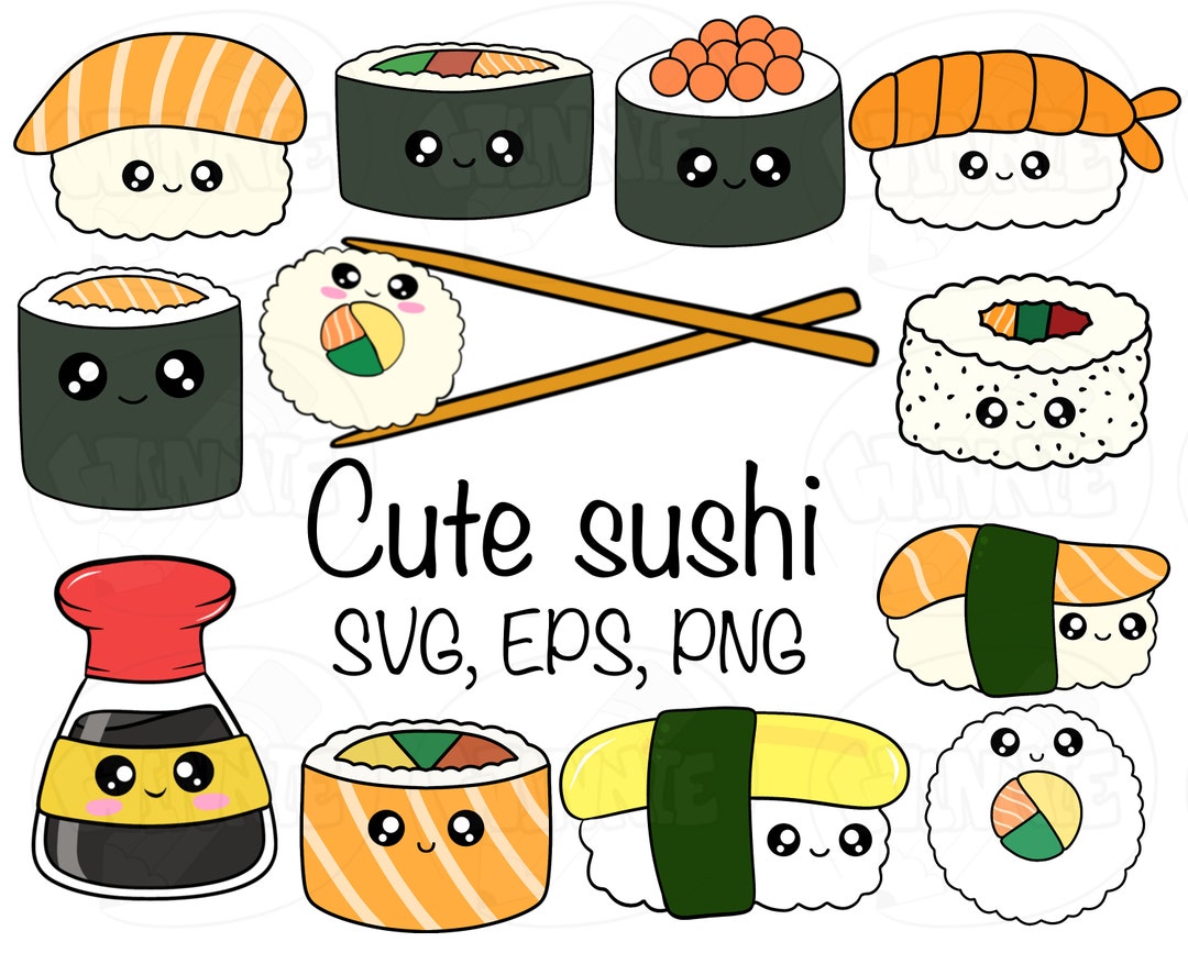 Sushi Svg Kawaii Sushi Png Clipart Kawaii Food Sushi Stickers Cricut ...